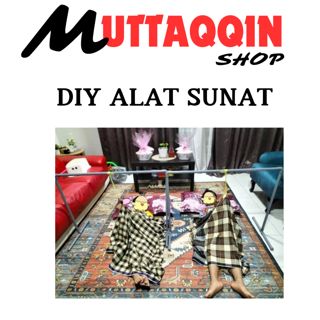MUTTAQQIN DIY ALAT PENGHADANG ALAT GANTUNG KAIN SUNAT ALAT GANTUNG ...