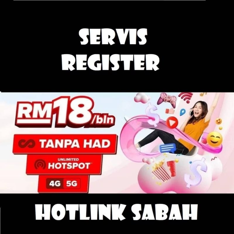 Servis Register Dan Akses Apps Langganan Plan Hotlink Edisi Sabah | Shopee Malaysia
