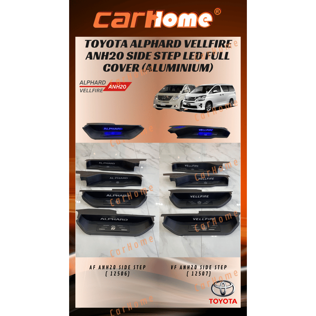 TOYOTA ALPHARD VELLFIRE ANH20 (ALUMINIUM) SIDE STEP LED FULL COVER ...