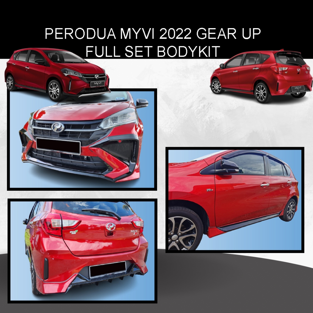 PERODUA MYVI '2021 GEAR UP GU STYLE FULL SET BODYKIT FRONT SKIRT ,SIDE ...