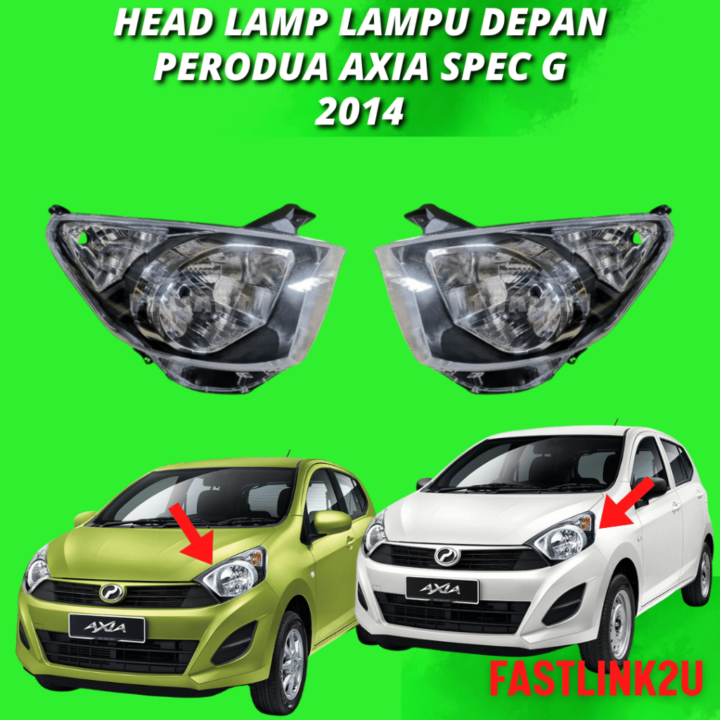 Fastlink Perodua Axia Spec G 2014-2016 Head Lamp Lampu Light Front ...