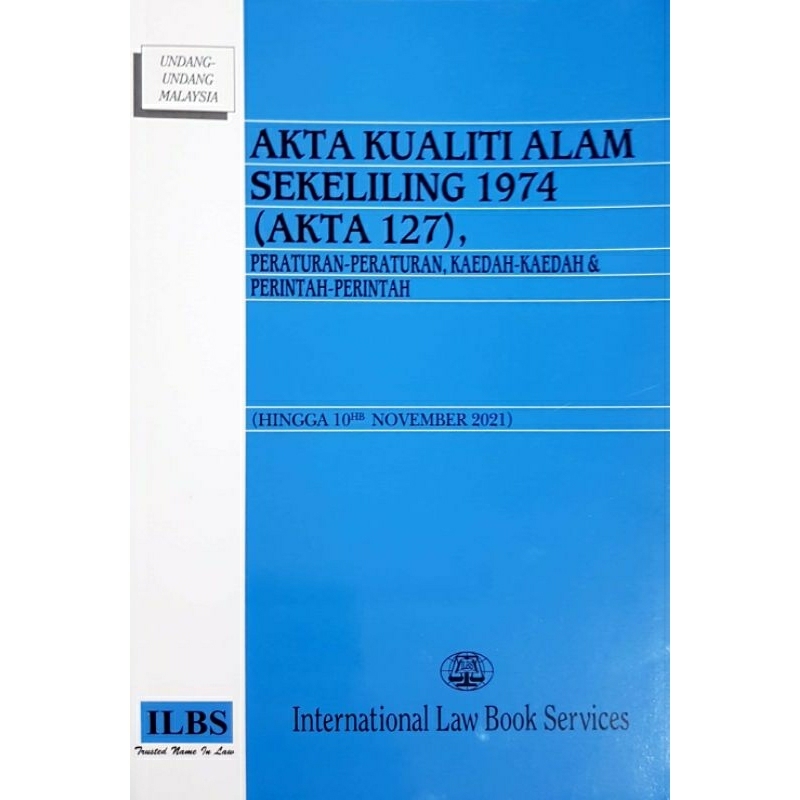 Akta Kualiti Alam Sekeliling 1974 . Akta 127 . Buku Akta . Law Book ...