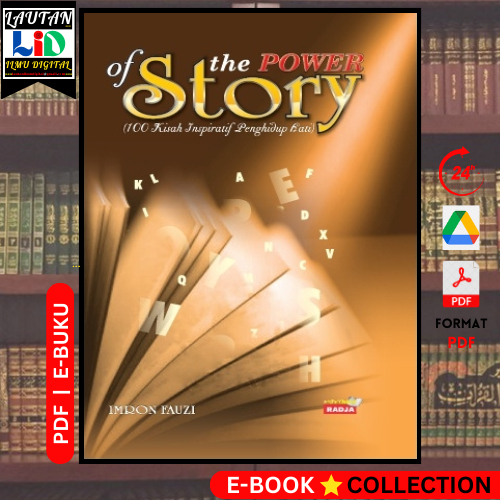 The Power Of Story (100 Kisah Inspiratif Penghidup Hati) ebuku | ebook | e buku | Shopee Malaysia