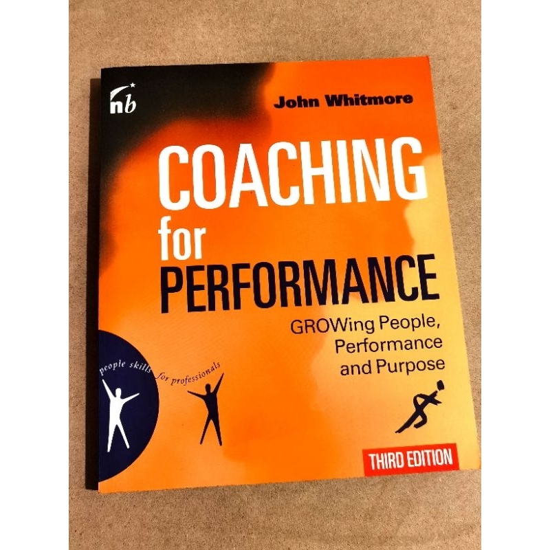 Coaching For Performance Growing People Performance Purpose Third ...