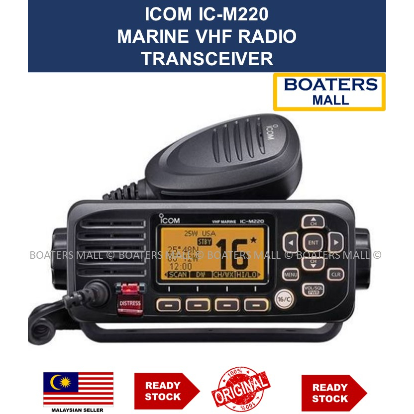 ICOM-M220 MARINE VHF RADIO TRANSCEIVER 100% ORIGINAL - BOATERS MALL ...