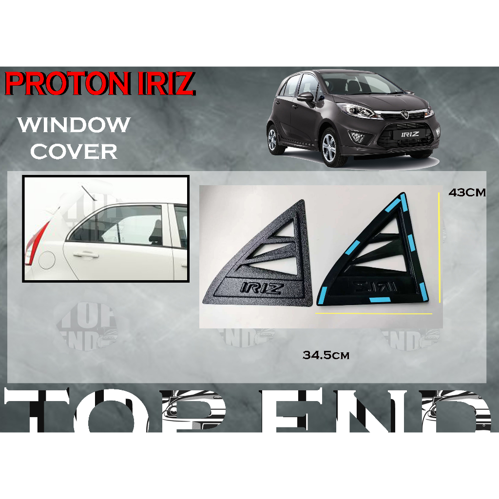PROTON IRIZ REAR WINDOW COVER CERMIN BELAKANG COVER CAR BODYKIT ...