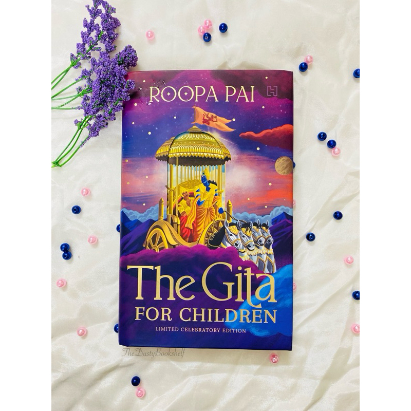 The Gita for Children: Limited Celebratory Edition by Roopa Pai ...