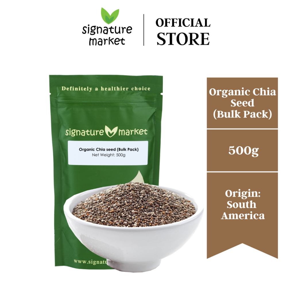 Signature Market Organic Chia Seed (Bulk Pack)(500g) | Shopee Malaysia