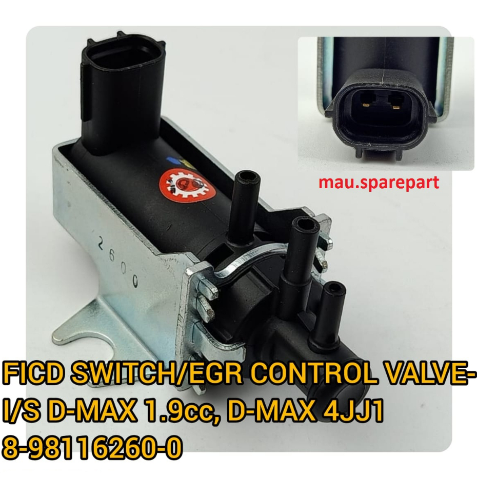 O.E.M FICD Switch / EGR Control Valve [8-98116260-0] - Isuzu D-MAX 1.9 ...