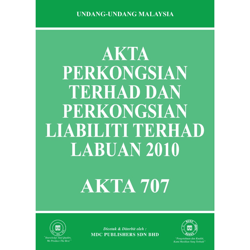 (707) AKTA PERKONGSIAN TERHAD DAN PERKONGSIAN LIABILITI TERHAD LABUAN ...
