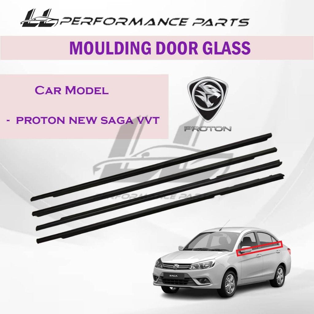 Proton New Saga VVT 2016 Door Moulding Lining Rubber Outer Glass Window ...