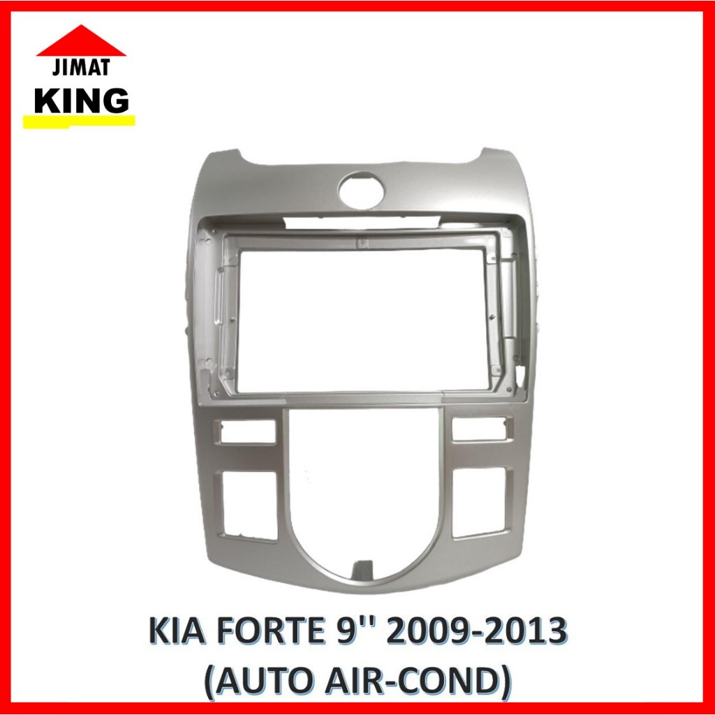 Android Player Casing KIA FORTE 9'' 2009-2013 (AUTO AIR-COND) SILVER ...
