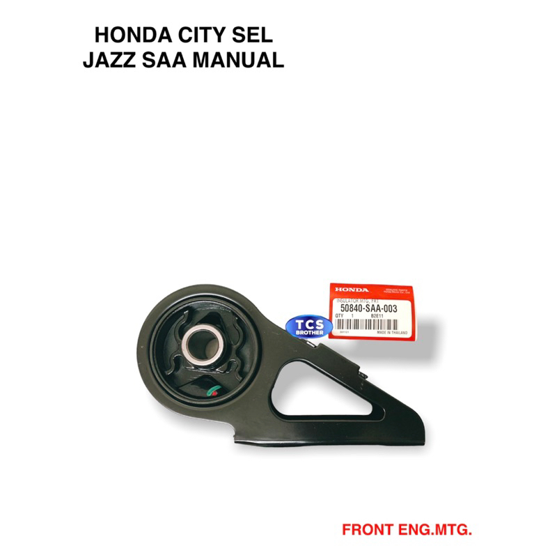 Honda City SEL (GD6)/ Jazz (GD1) THAILAND HONDA FRONT Engine Mounting ...