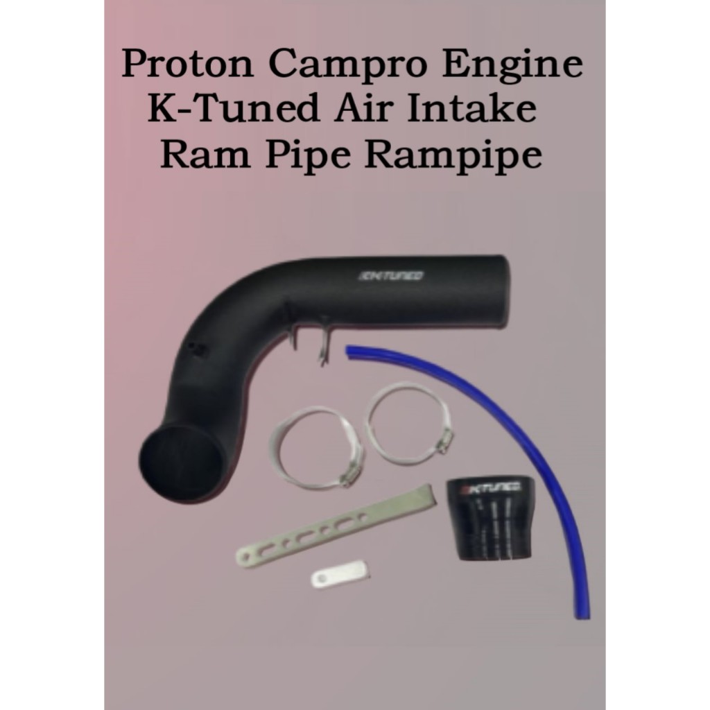 Proton Campro Engine K-Tuned Air Intake Ram Pipe Rampipe /K TUNED AIR ...