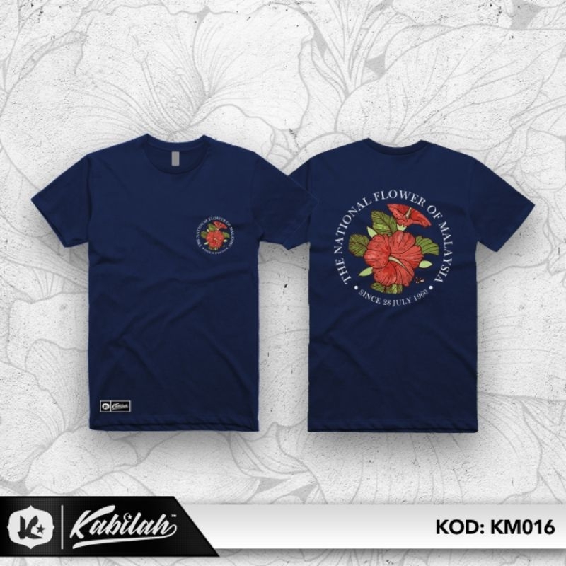 (KM016) BUNGA RAYA THE NATIONAL FLOWER OF MALAYSIA // T-shirt Cotton ...