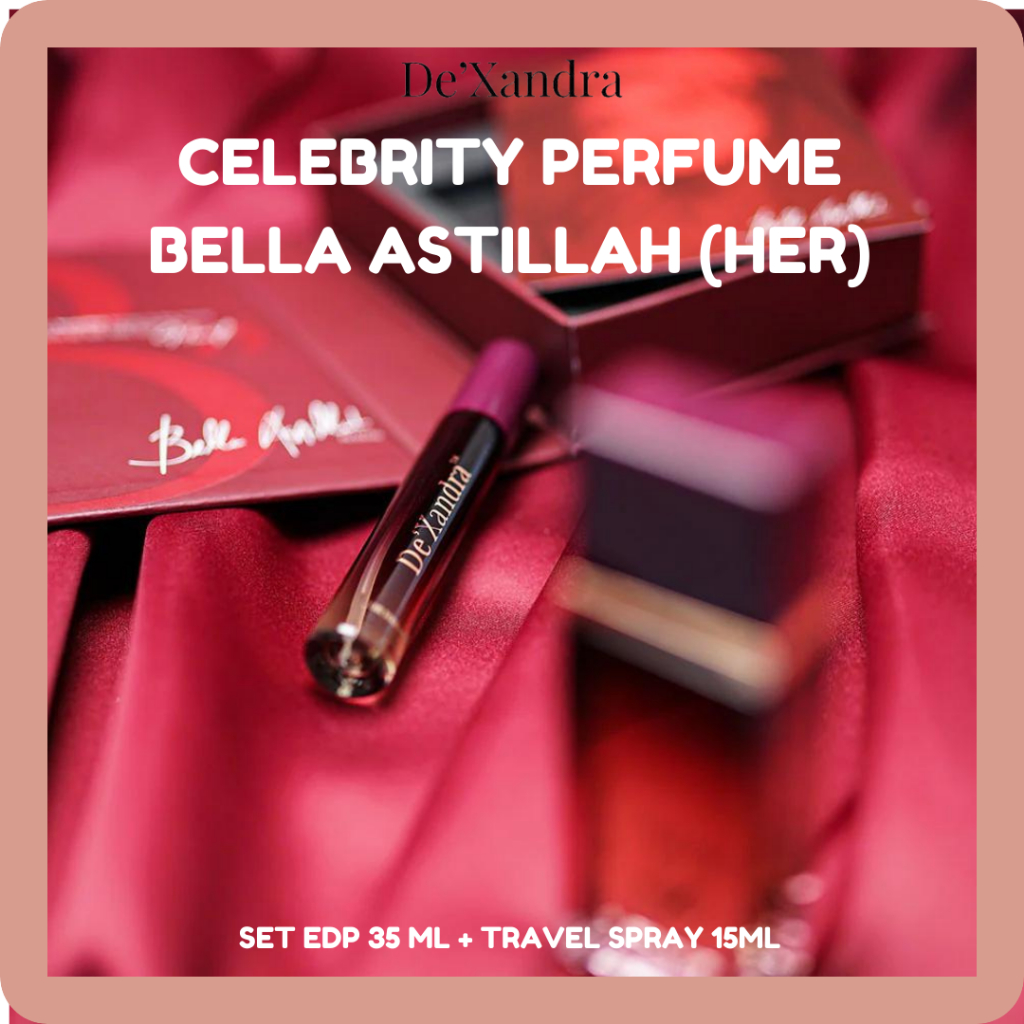 Premium Set Bella Astillah Perfume Dexandra Original Hq Complete With ...