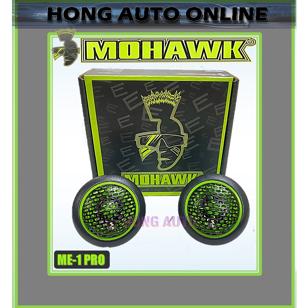 Mohawk ME Series Tweeter ME-1PRO Car tweeter speaker 1 Inch | Shopee ...