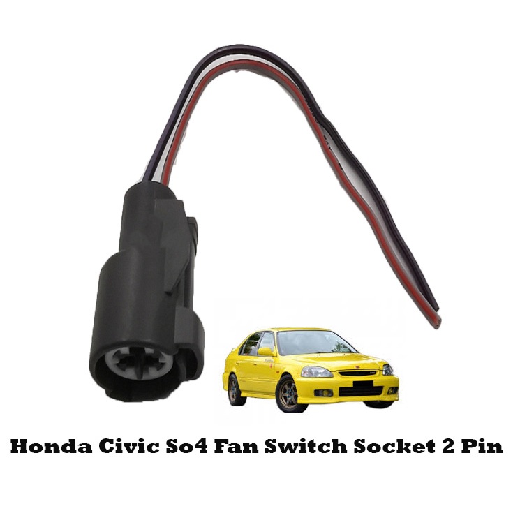 Honda Civic So4 Fan Switch Socket 2 Pin | Shopee Malaysia