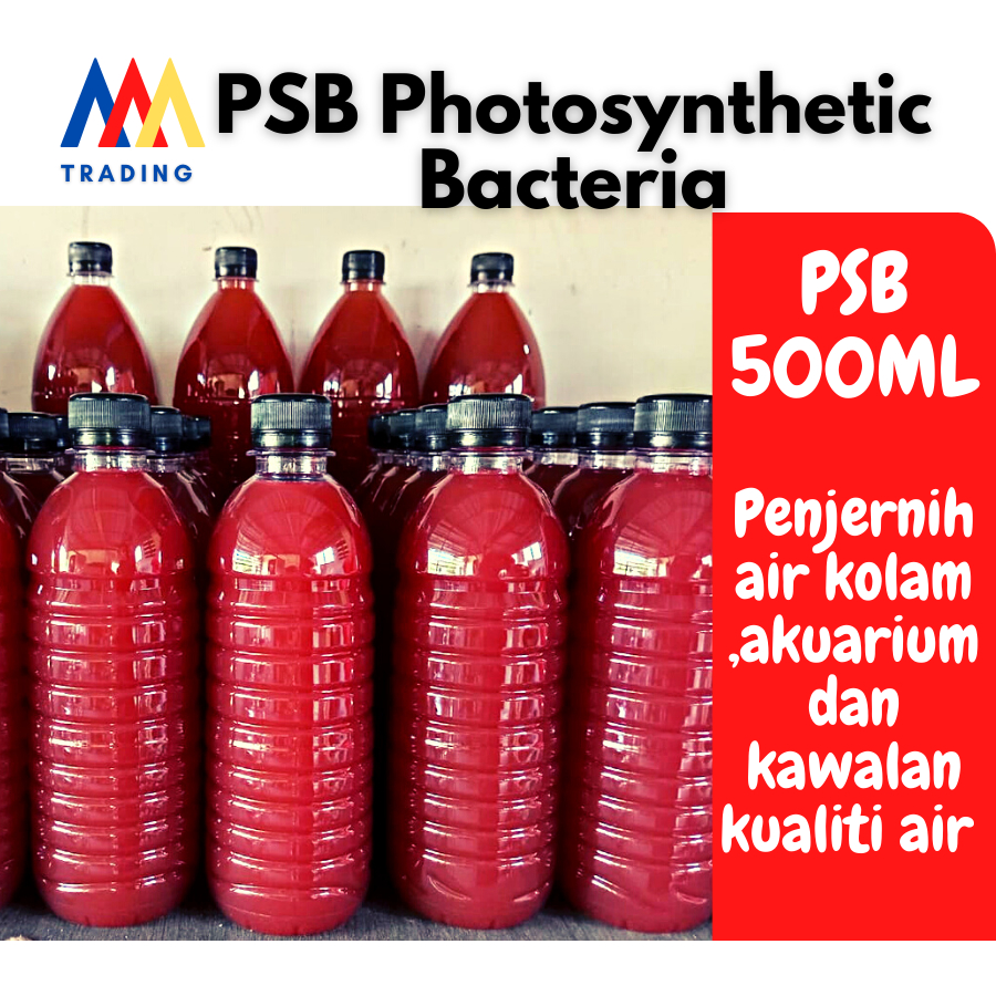 PSB PHOTOSYNTHETIC BACTERIA 500ML/jernihkan air akuarium - kolam / hidroponik / pokok bunga ...