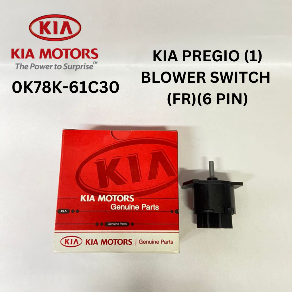 KIA PREGIO 1 AIRCOND BLOWER SWITCH (FRONT) (6 PIN)(SHORT) - 0K78K-61C30 ...
