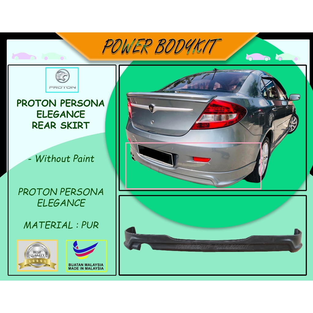 READY STOCK Proton Persona Elegance Rear Skirt Material PUR (Getah ...
