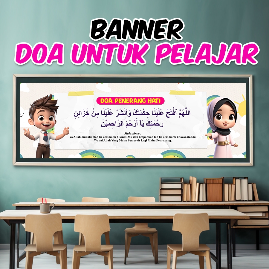 Banner Keceriaan Banner Doa Untuk Pelajar Banner Hiasan Kelas Pejabat ...