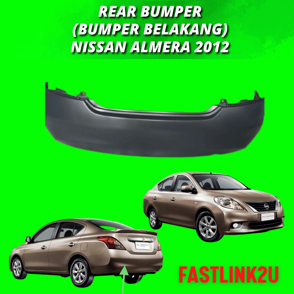 Fastlink Nissan Almera 2012 Rear Bumper Belakang 100% New High Quality ...