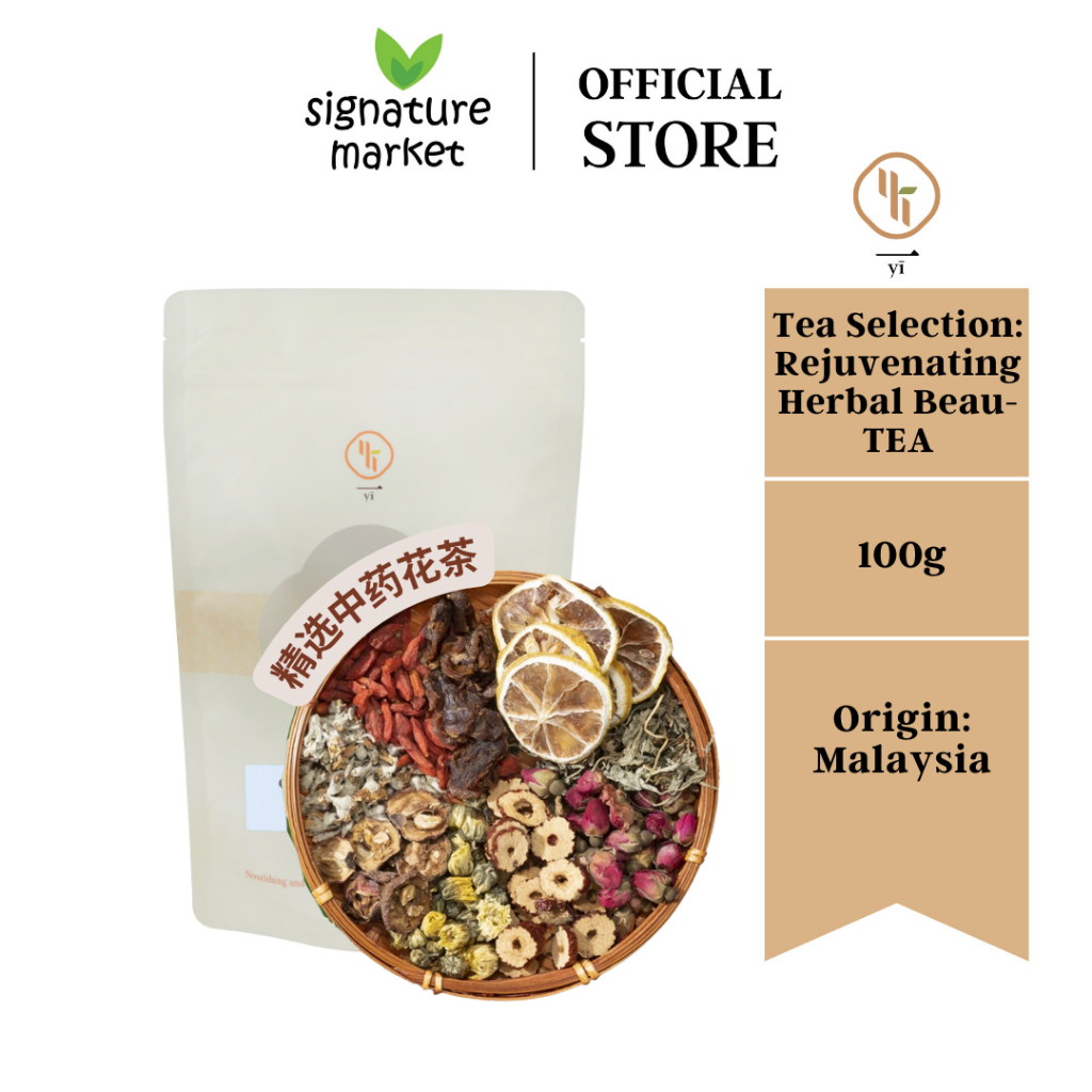 Signature Market Yī Tea Selection: Rejuvenating Herbal Beau-TEA (精选中药花茶 ...