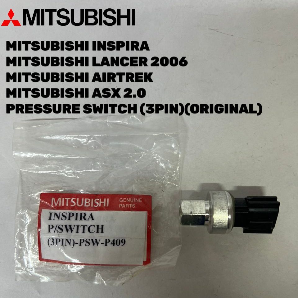 MITSUBISHI INSPIRA/LANCER 2006/AIRTREK/ASX 2.0 PRESSURE SWITCH (3PIN ...