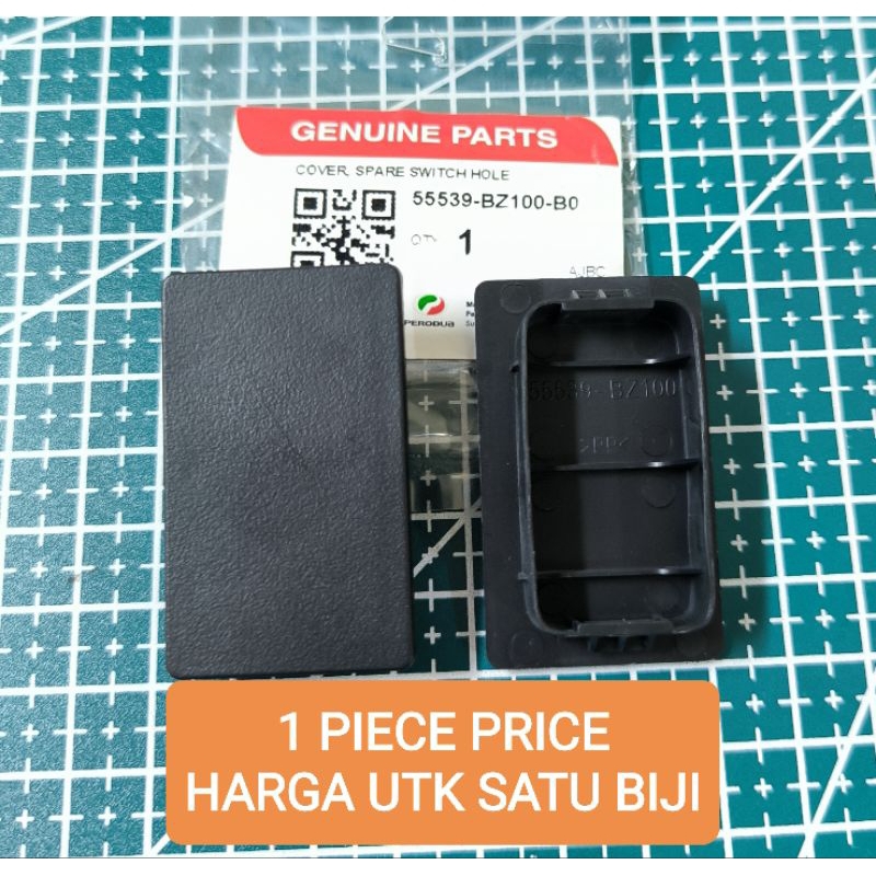 55539-BZ100 ORIGINAL PERODUA AXIA BEFORE 2023 SPARE SWITCH HOLE COVER ...