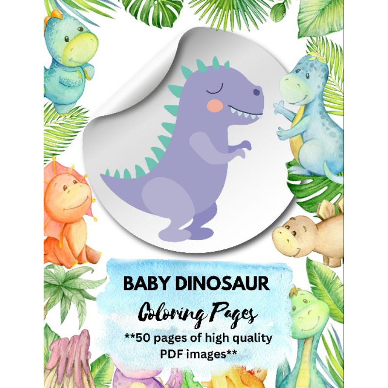 Baby Dinosaur Coloring Pages for kids High Quality PDF 50 pages Kertas ...