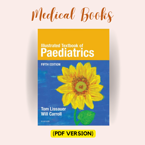 Sunflower Illustrated Textbook of Paediatrics 5th Edition | Shopee Malaysia