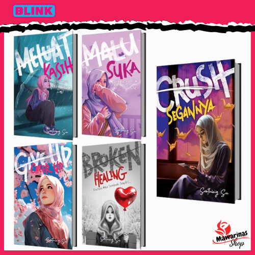 [MAWARINAS] BLINK : Novel Remaja :Crush Broken Malu : Blink Book : Ain ...