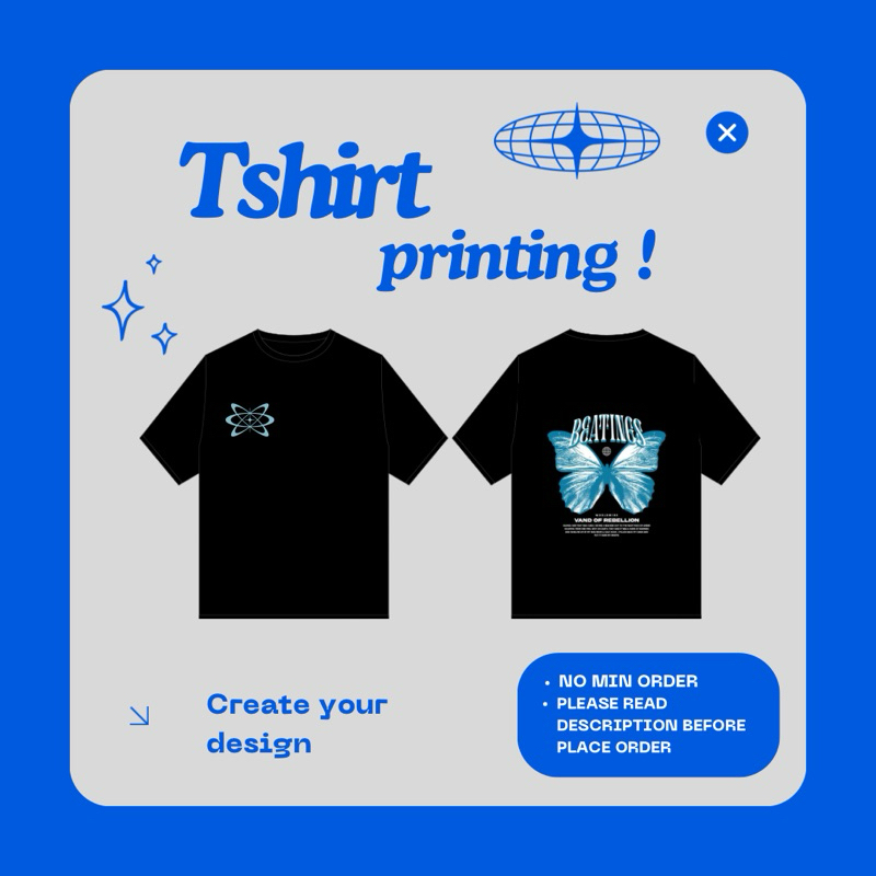 TSHIRT PRINTING CUSTOM / CETAK BAJU SENDIRI(NO MCQ) | Shopee Malaysia