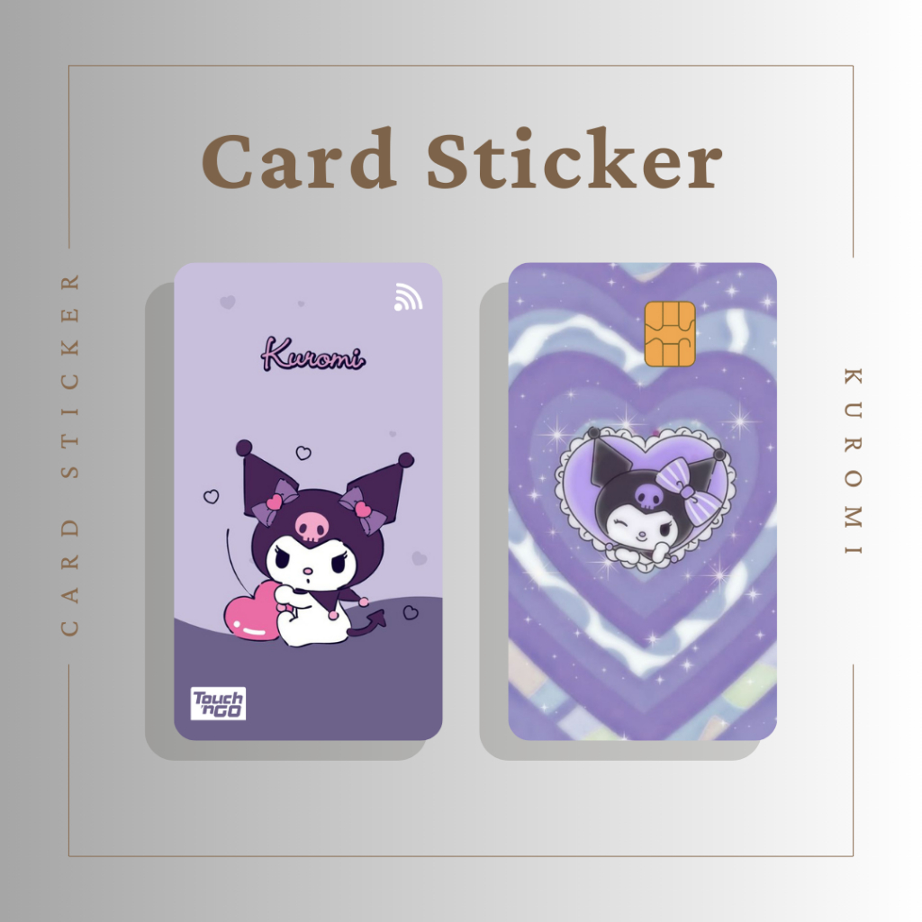 KUROMI CARD STICKER - TNG CARD / NFC CARD / ATM CARD / ACCESS CARD ...