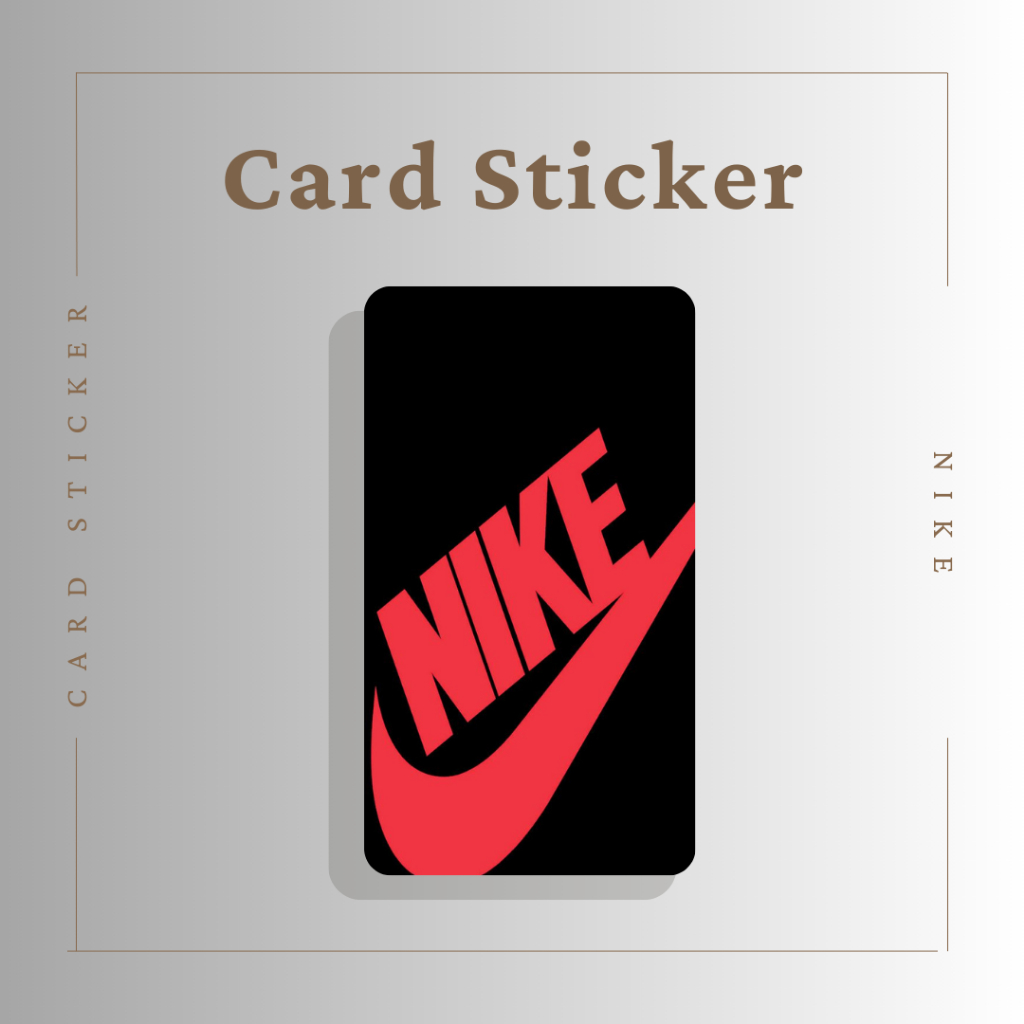 NIKE CARD STICKER - TNG CARD / NFC CARD / ATM CARD / ACCESS CARD ...