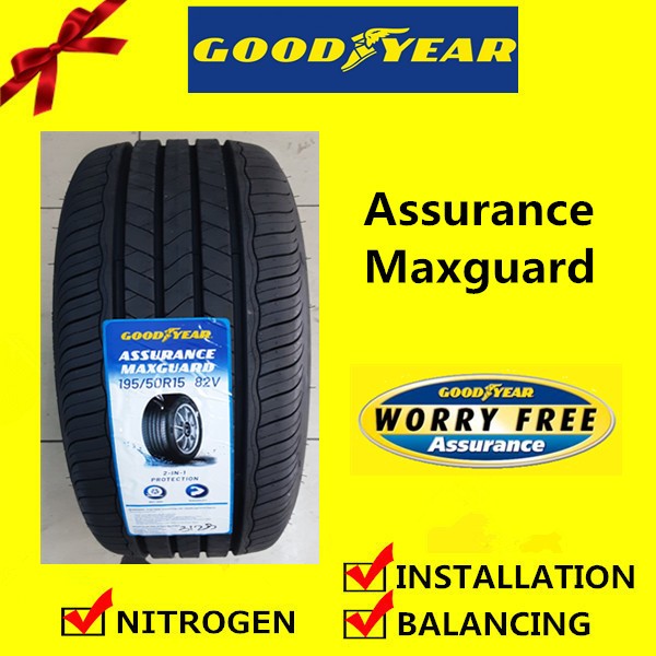 Goodyear Assurance Maxguard tyre tayar (With Installation) 185/55R16 185/65R15 195/50R16 195 ...