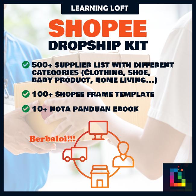 🔥2023 [Paling Berbaloi] Shopee Dropship's Kit for Dropshipper [Supplier ...