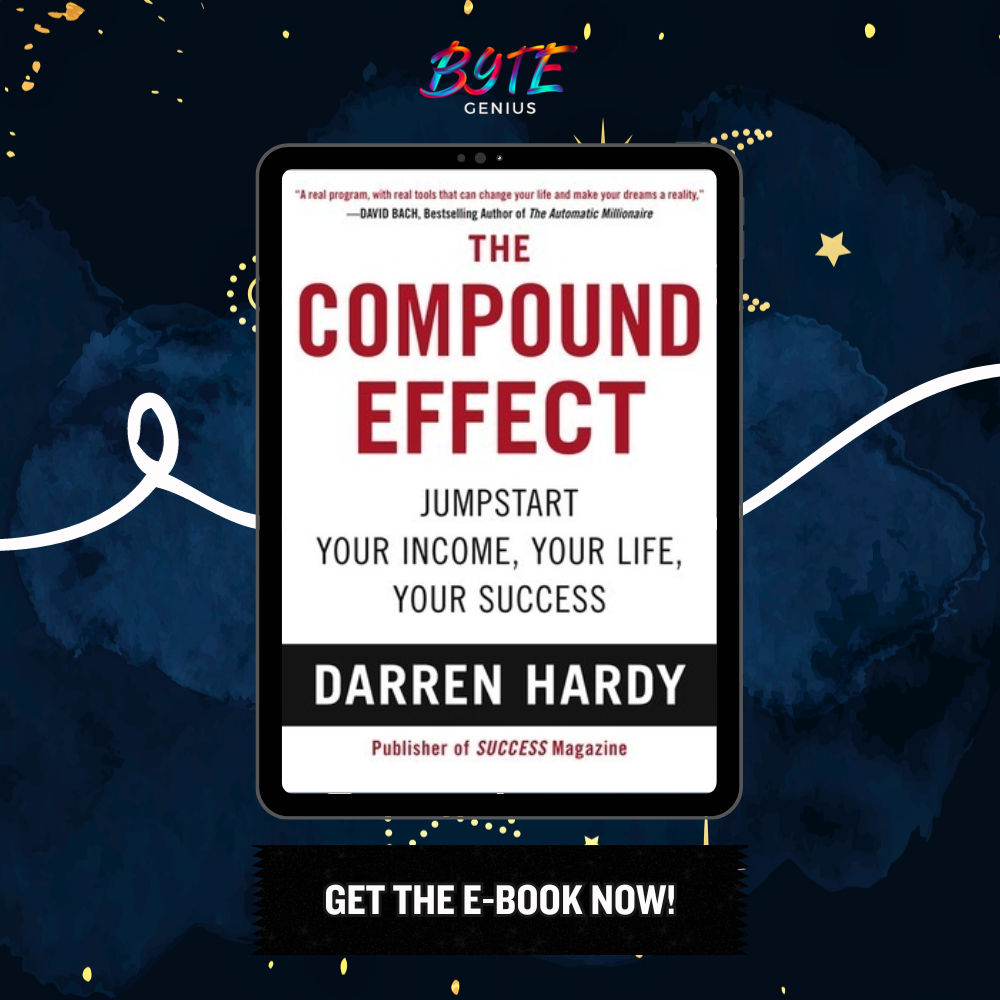 The Compound Effect by Darren Hardy: Unlock Breakthrough Growth in ...