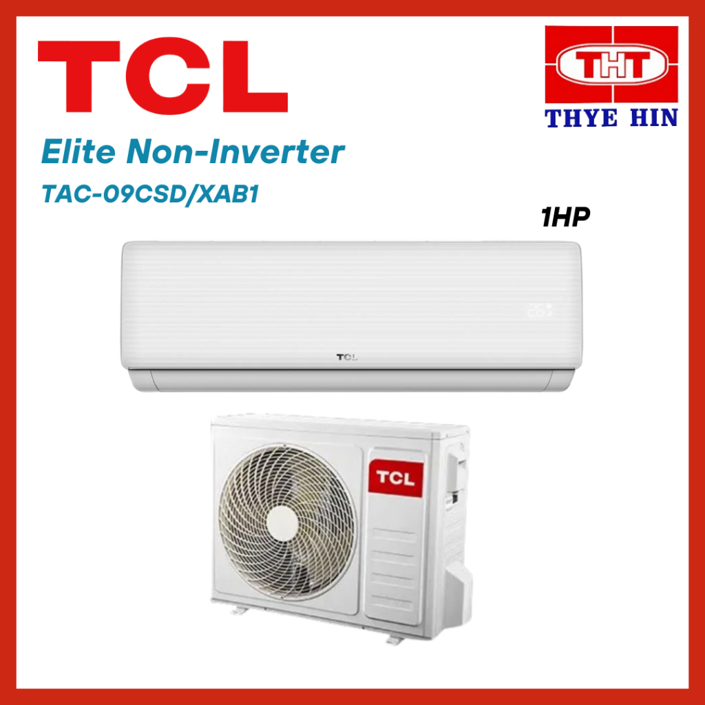 TCL Elite Series Wall Mounted R32 Non Inverter TAC-09CSD/XAB1 *INSTALL ...