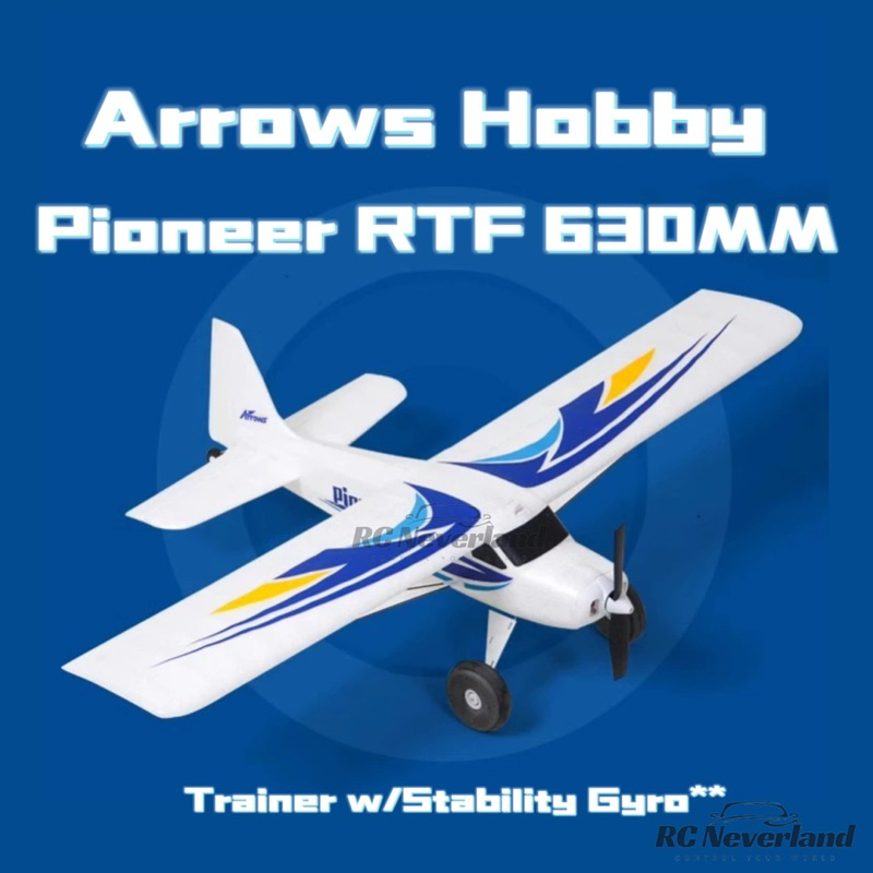 Arrows Hobby Pioneer RTF (630mm) Trainer w/Stability Gyro beginner RC ...