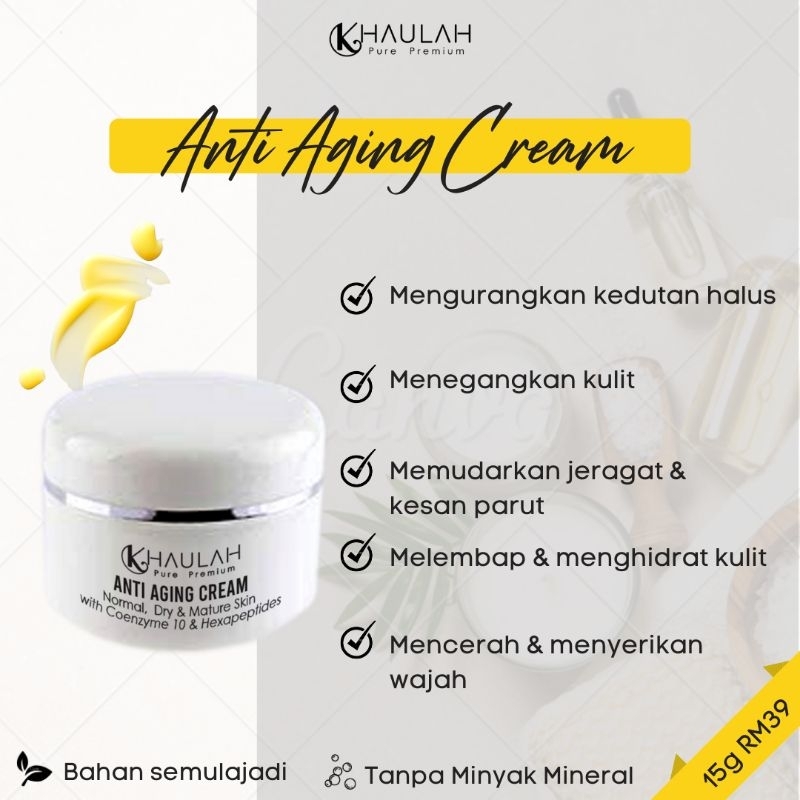 khaulah anti aging cream ( normal, dry,combination,pigmentation ...