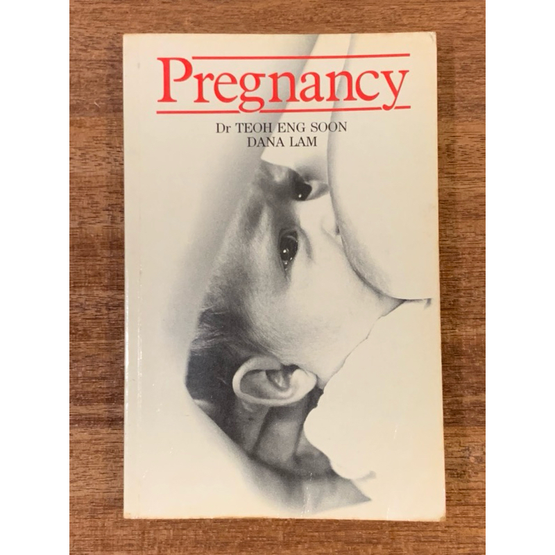 PREGNANCY book by Dr TEOH ENG SOON DANA LAM | Shopee Malaysia