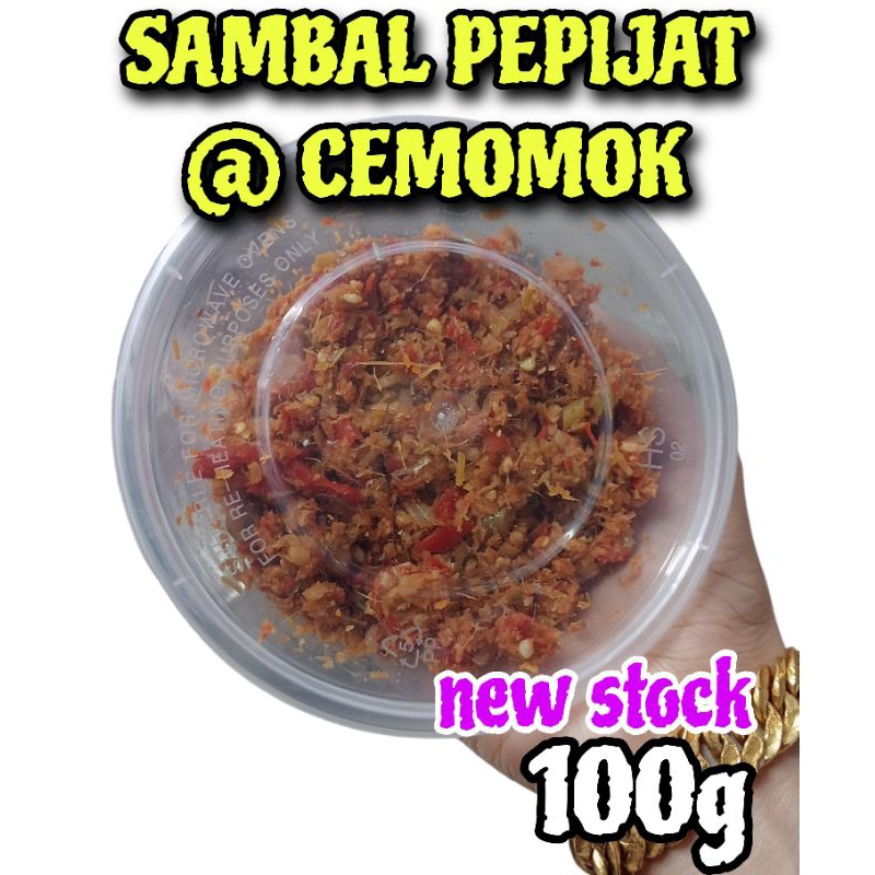SAMBAL CEMOMOK / PEPIJAT / KESING 100G NEW STOCK SEDAP SECUKUP RASA ...