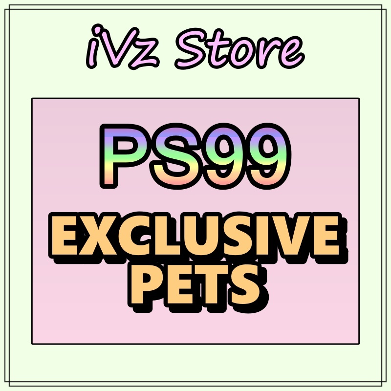 PS99 EXCLUSIVE PETS SALES - IVZ STORE | Shopee Malaysia