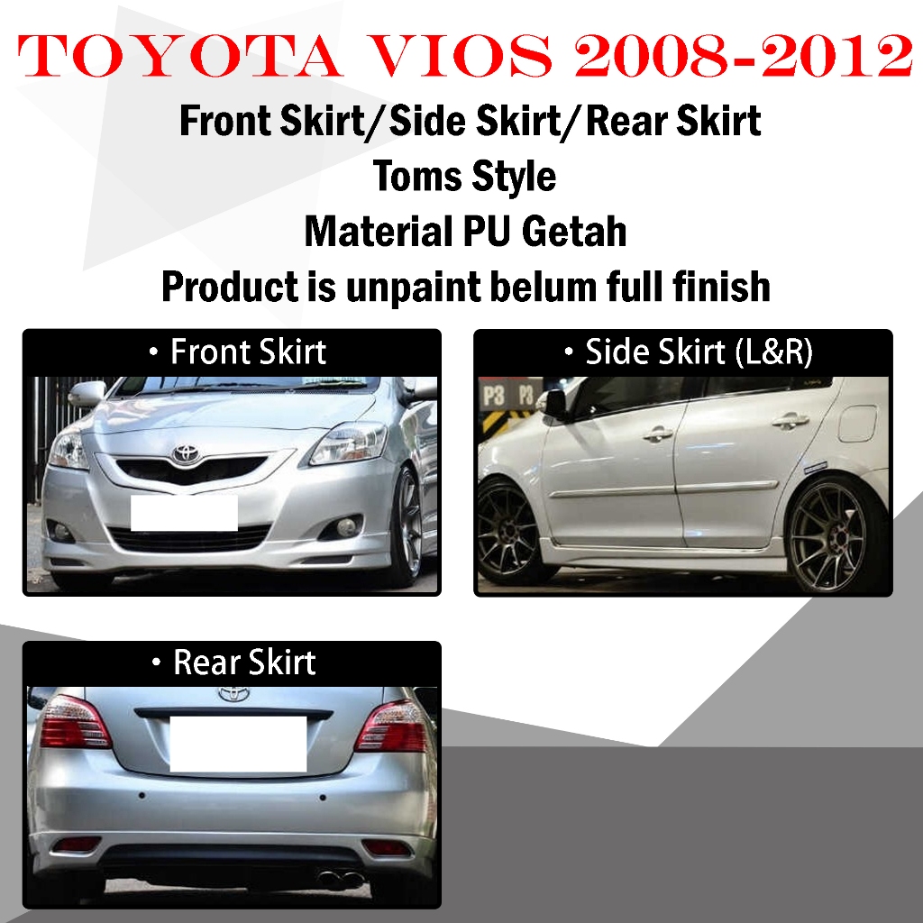 TOYOTA VIOS NCP93 2008-2012 TOMS MODEL FULLSET FRONT SKIRT/SIDE SKIRT(L ...