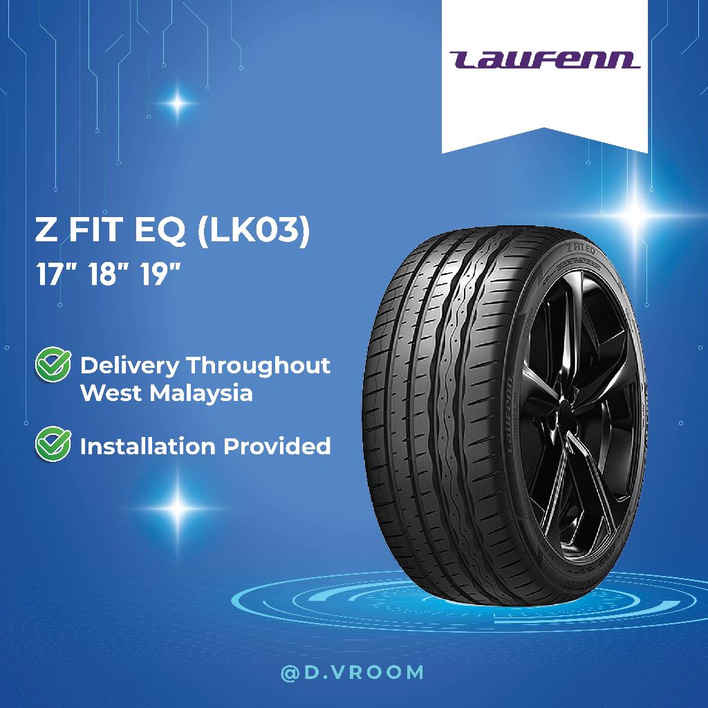 Laufenn Z Fit EQ (LK03)17/18/19 inch Tyre Tires (PROVIDED INSTALLATION ...
