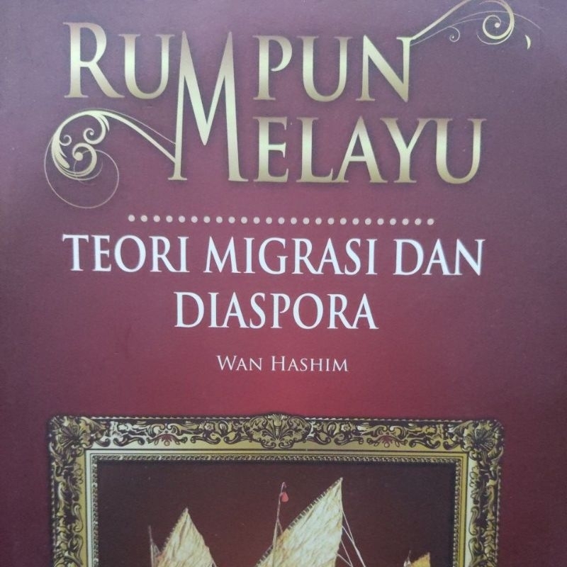 Rumpun Melayu, Teori Migrasi Dan Diaspora (USIM PRESS) | Shopee Malaysia