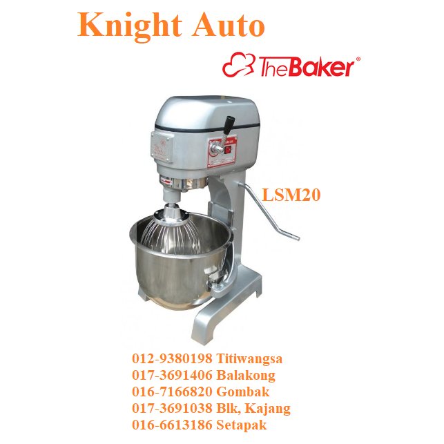 THE BAKER Flour Mixer LSM20 / LSM30 / LSM40 / LSM60 | Shopee Malaysia