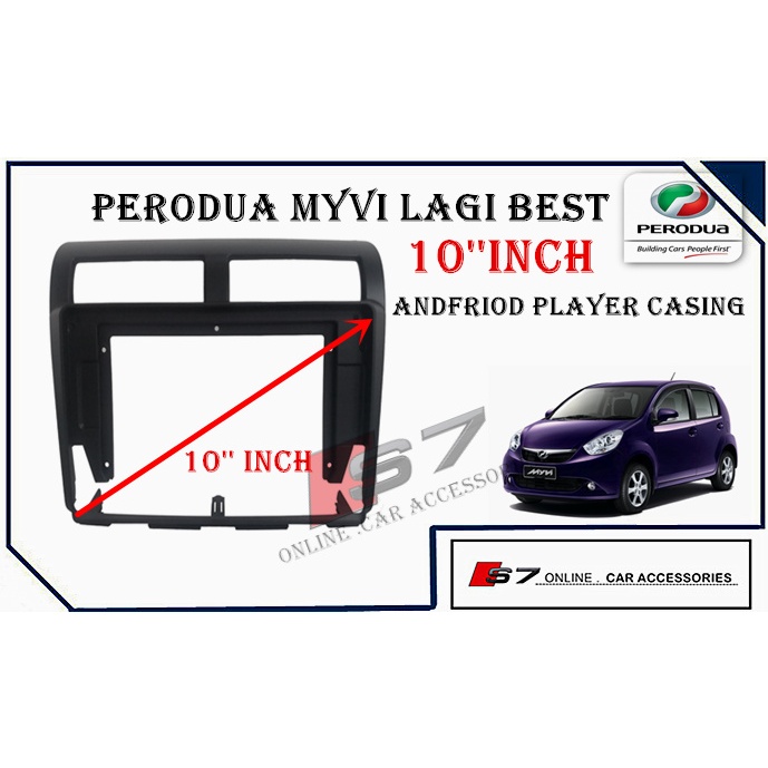 PERODUA MYVI LAGI BSET 2012-2014 ANDROID CASING(10.1)INCH | Shopee Malaysia